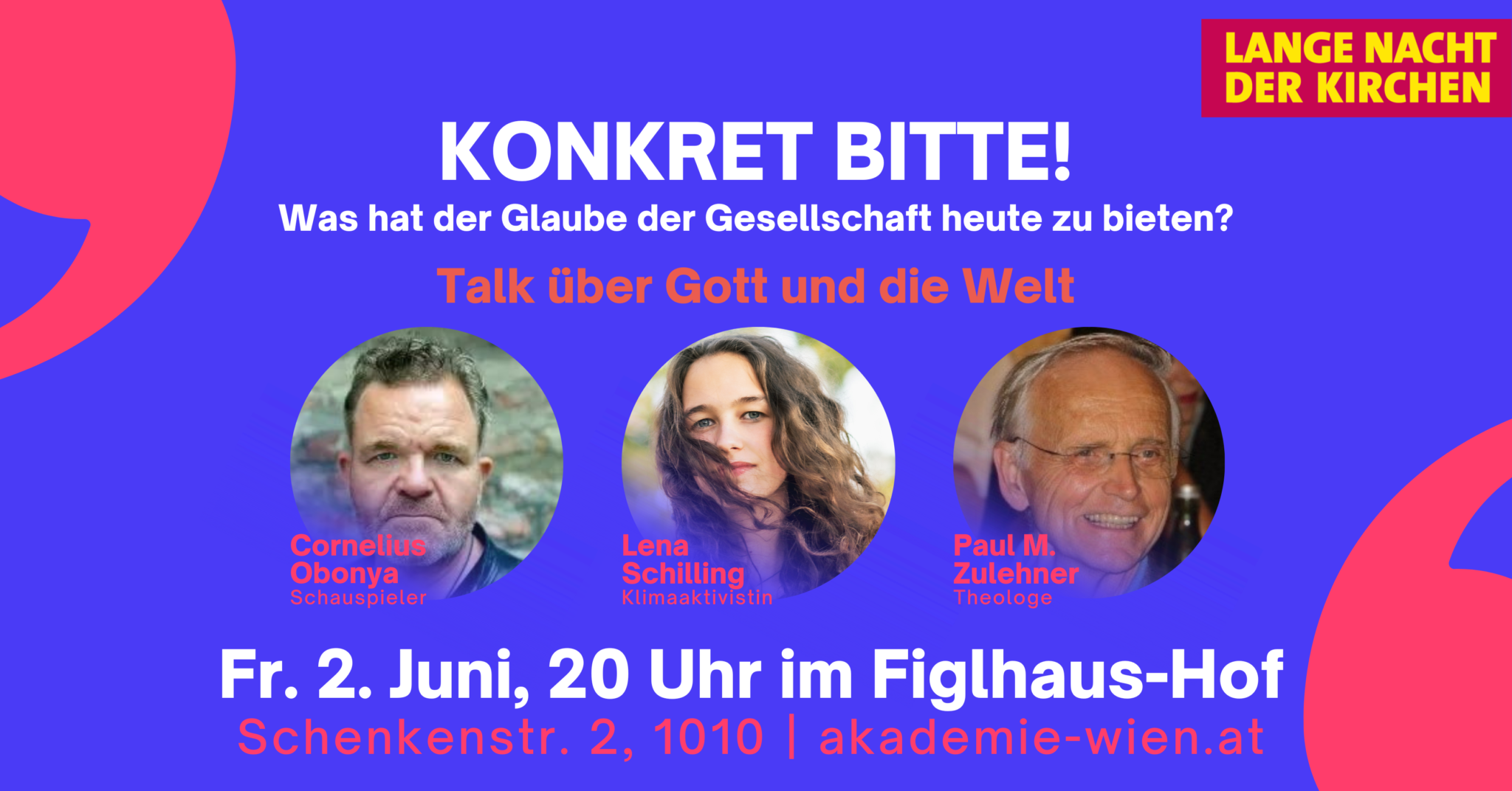 TALK: Konkret bitte! “Was hat der Glaube der Gesellschaft heute zu ...